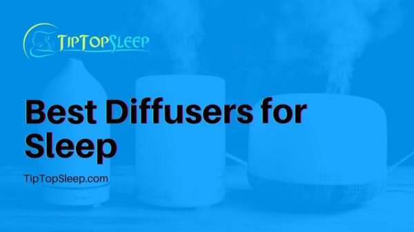 Best Diffusers For Sleep
